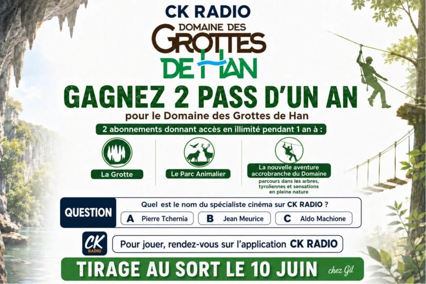 Domaine des Grottes de Han. - CK RADIO Charleking